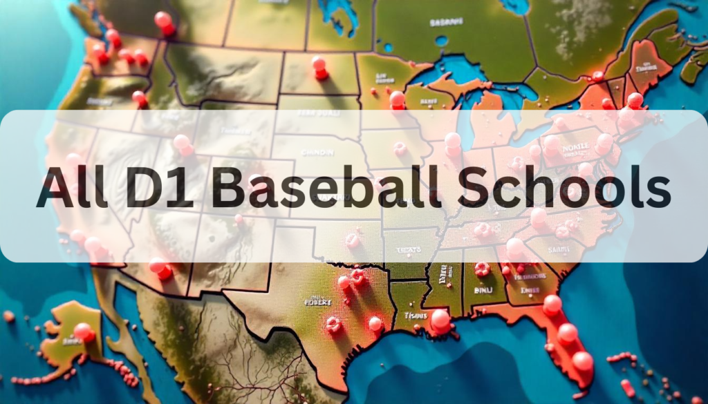 All D1 Baseball Schools: Top Programs & Rankings